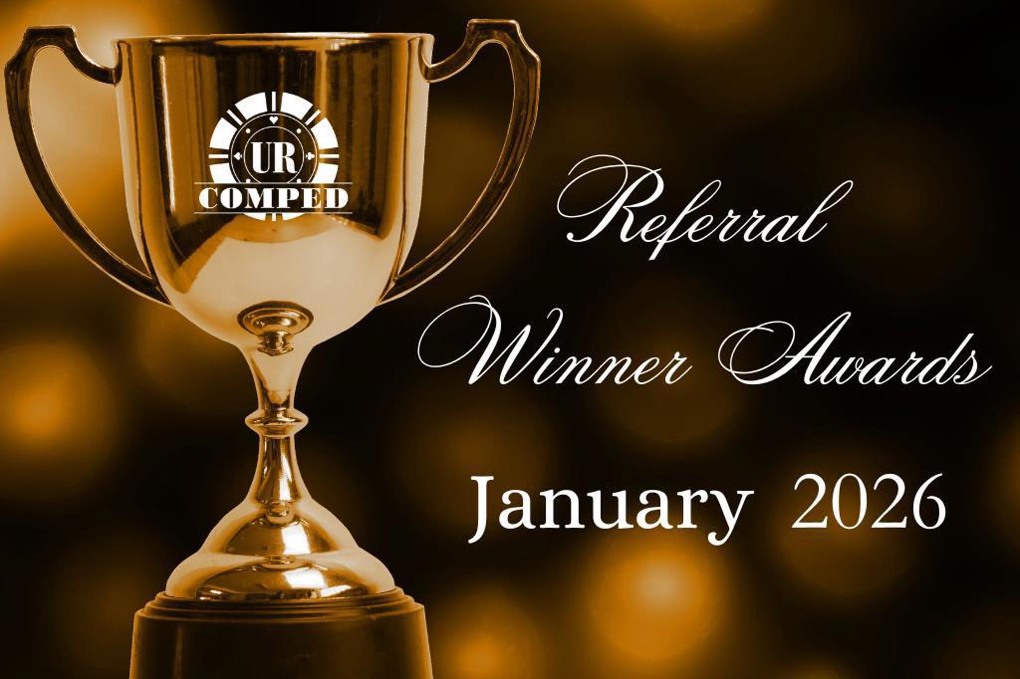 URComped Referral Winner Awards- January 2026